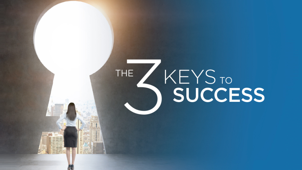 The 3 Keys to Success - Buffini & Company Resources 3 Keys to Future Proof Your Business ...