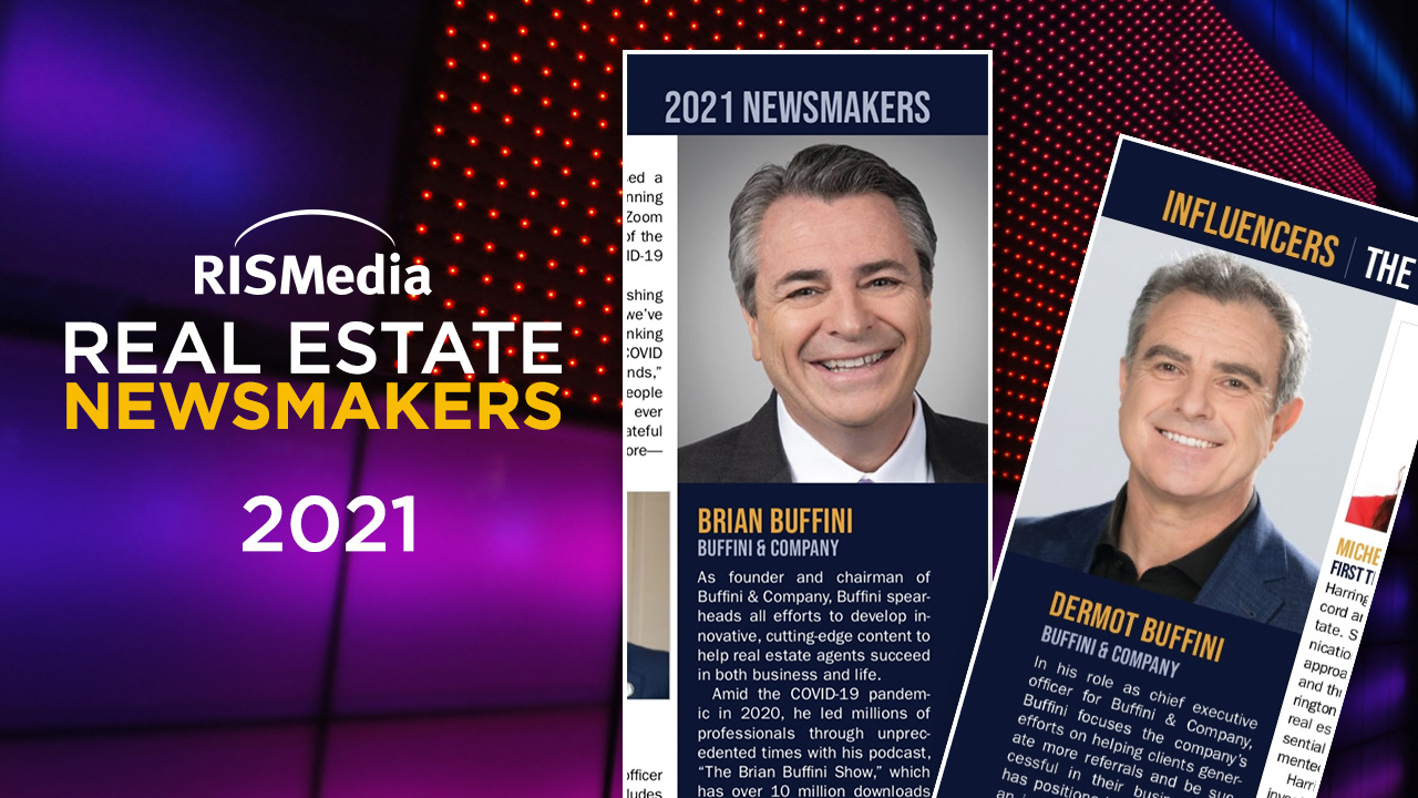 Buffini & Company Founder, CEO, Honored as RISMedia 2021 Newsmakers ...